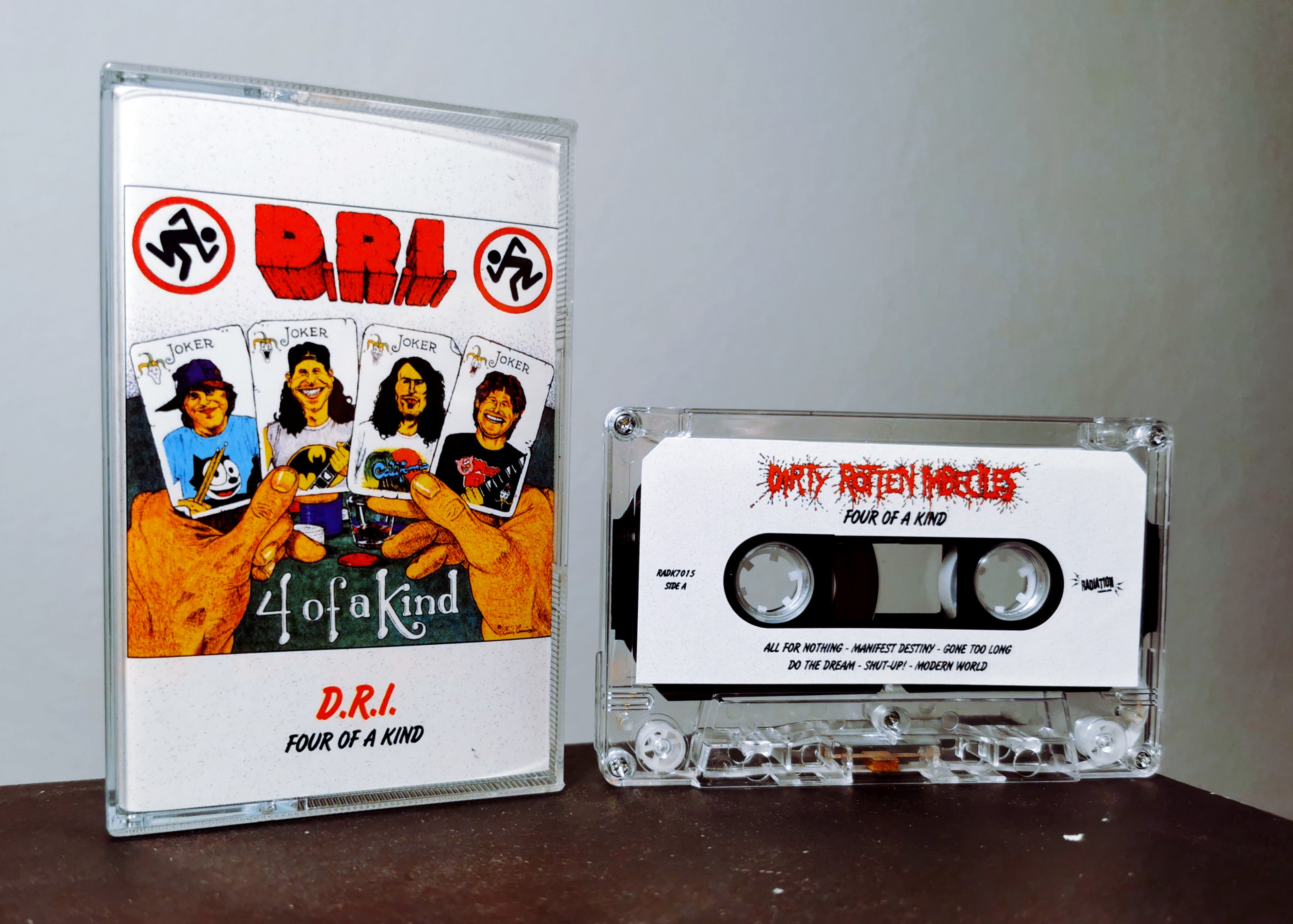 D.R.I. - "Four of a kind" – Dirt tapes